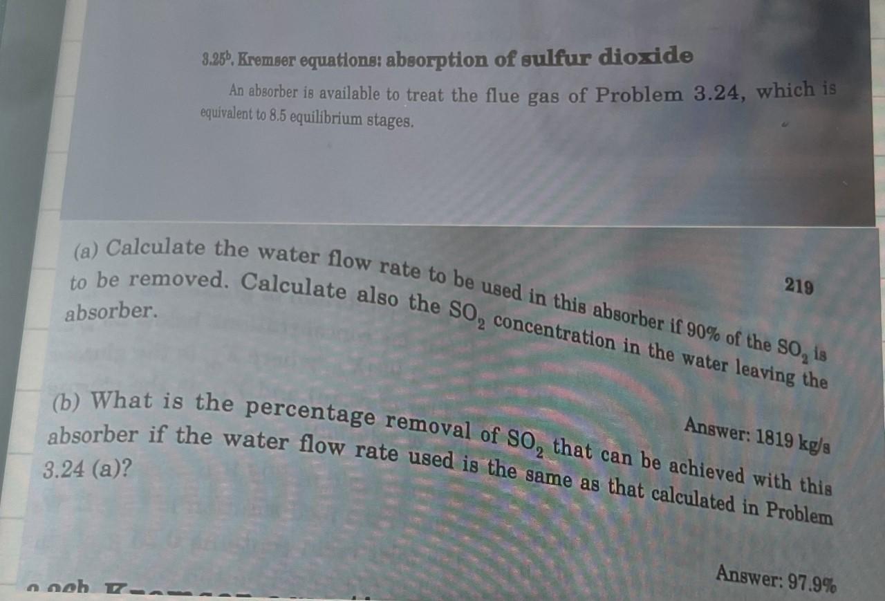 Solved 8.25b. Kremser equationss absorption of sulfur | Chegg.com
