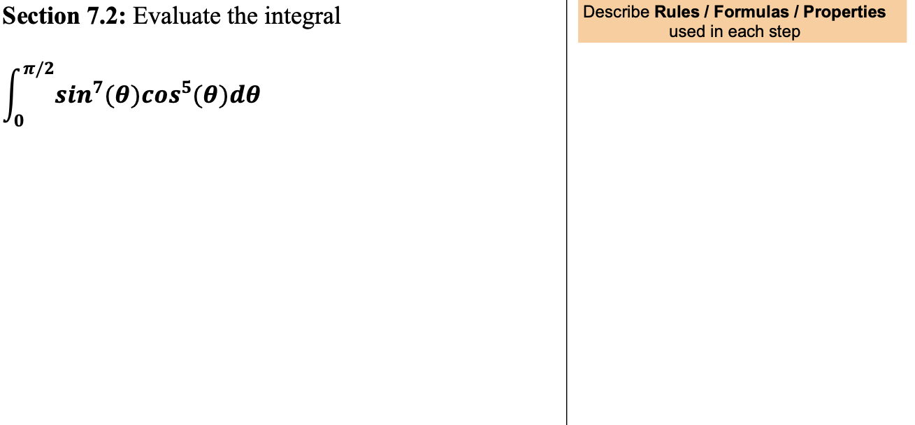 Solved Section 7.2: Evaluate the integral Describe Rules / | Chegg.com