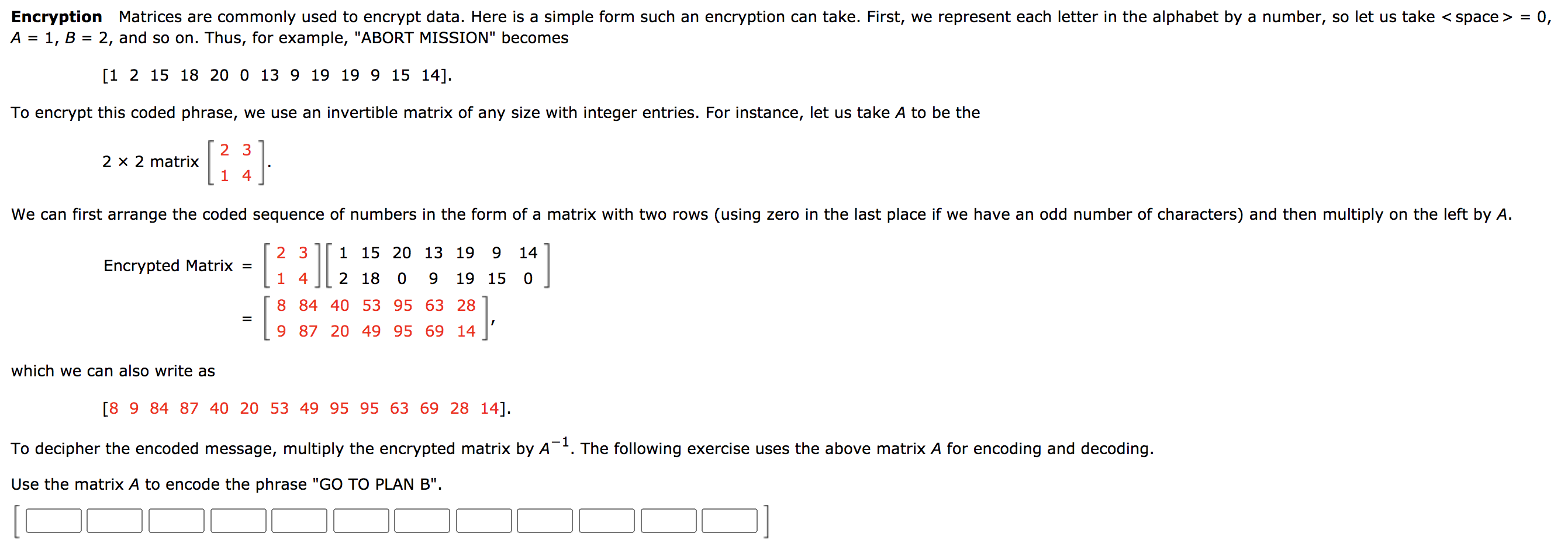 Solved Encryption Matrices are commonly used to encrypt | Chegg.com