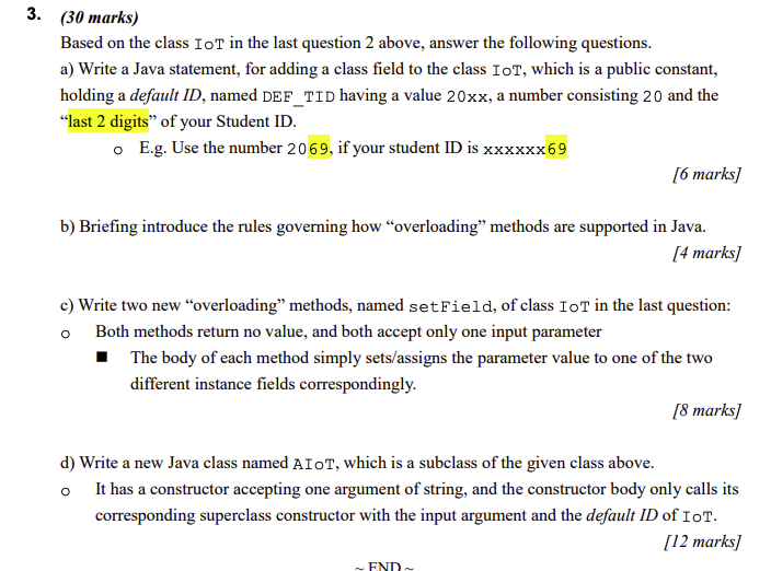 Solved 3. (30 marks) Based on the class IoT in the last | Chegg.com