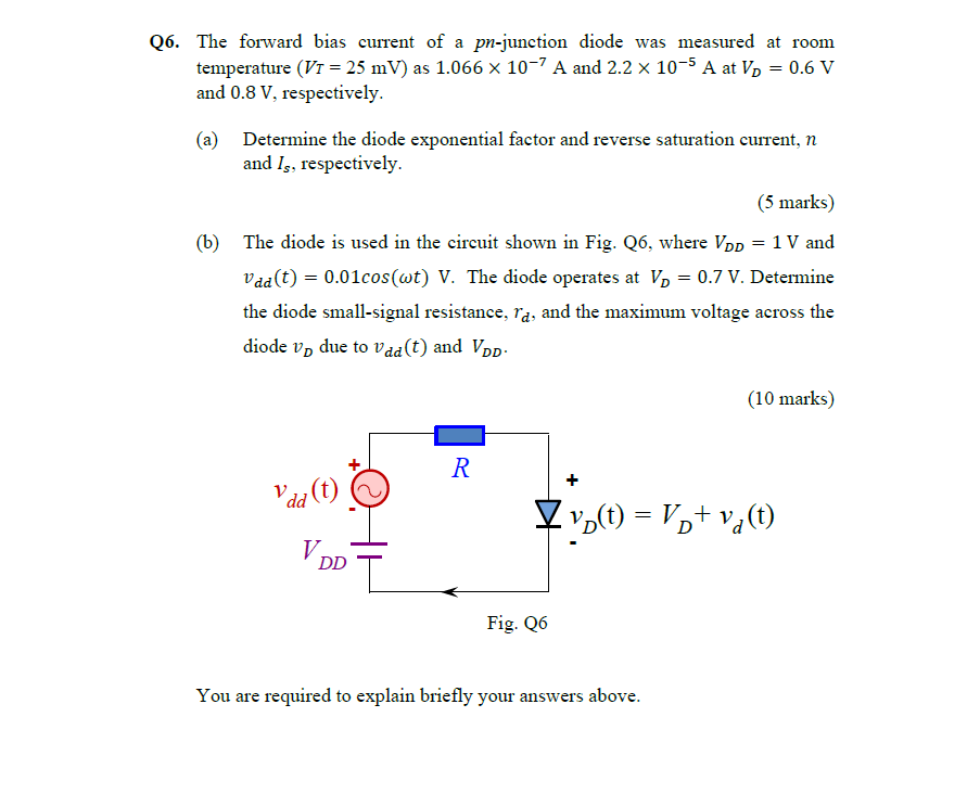 Solved 6. The forward bias current of a pn-junction diode | Chegg.com
