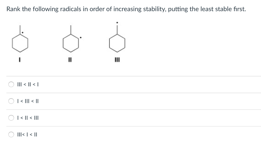Solved Rank the following radicals in order of increasing | Chegg.com