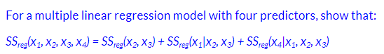 Solved For a multiple linear regression model with four | Chegg.com