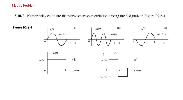 Matlab Problem 210 2 Numerically Calculate The 