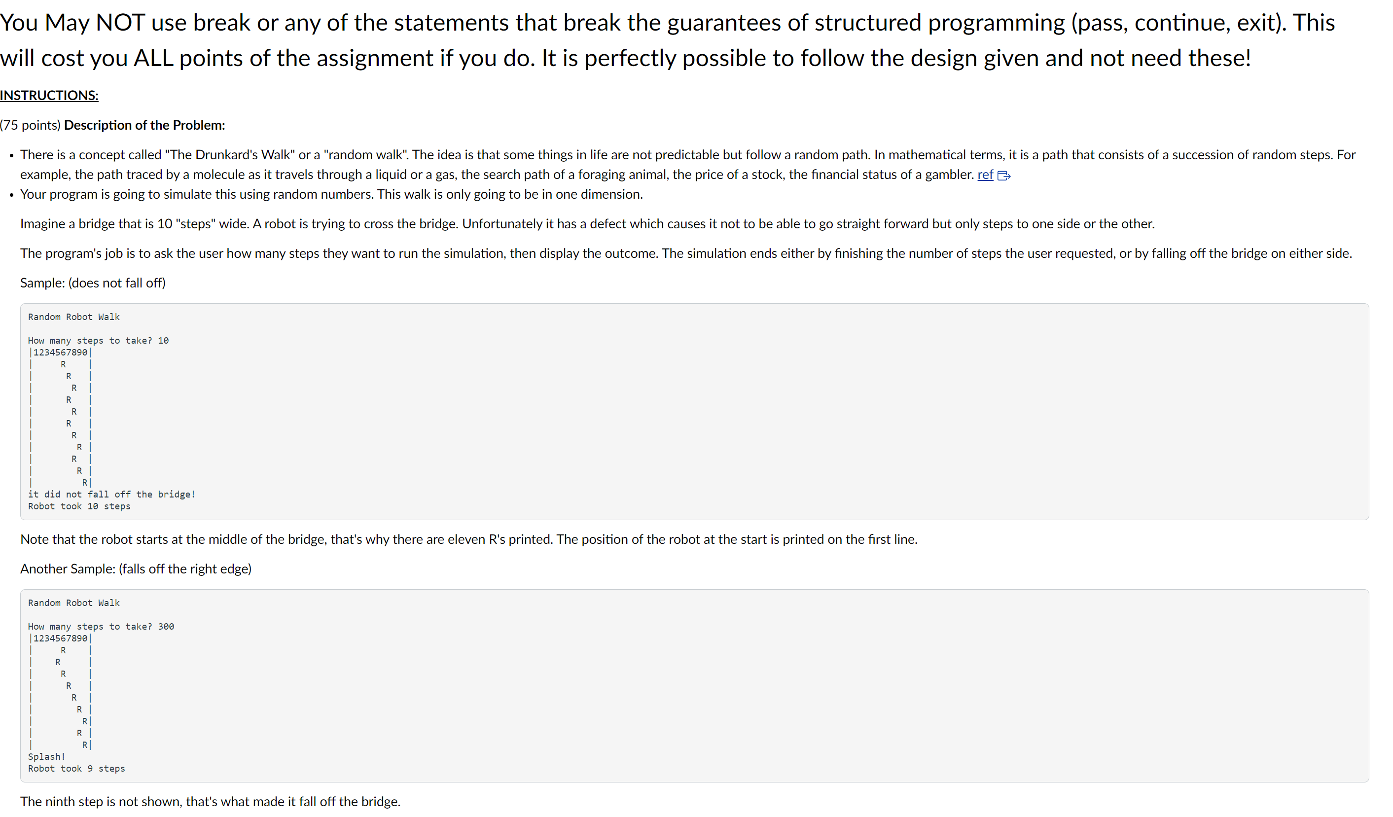 Iou May NOT use break or any of the statements that | Chegg.com