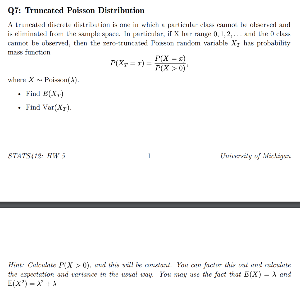 Solved Q7: Truncated Poisson Distribution A truncated | Chegg.com