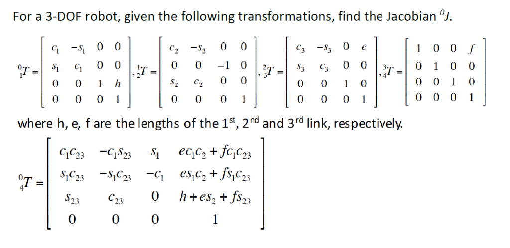 Solved For a 3-DOF robot, given the following | Chegg.com