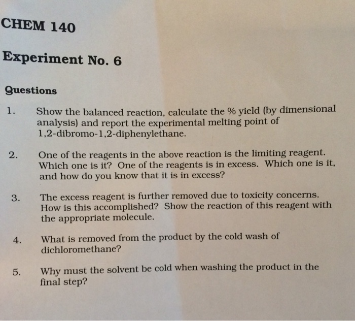CHEM 140 Experiment No. 6 guestions I. Show the | Chegg.com