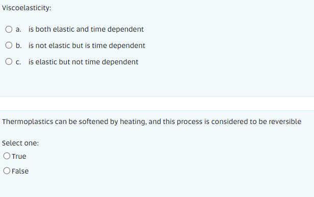 Solved Viscoelasticity: a is both elastic and time dependent | Chegg.com