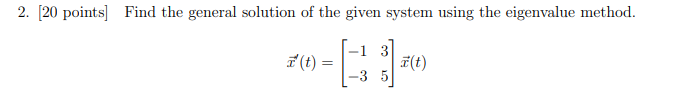Solved \\( \\vec{x}^{\\prime}(t)=\\left[\\begin{array}{ll}-1 | Chegg.com