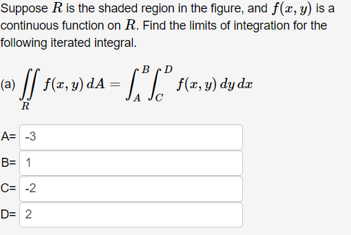 Solved Suppose R is the shaded region in the figure, and | Chegg.com