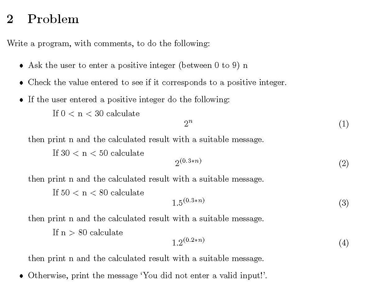 Solved 2 Problem Write a program, with comments, to do the | Chegg.com