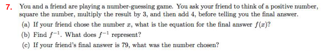 Solved 7. You and a friend are playing a number-guessing | Chegg.com