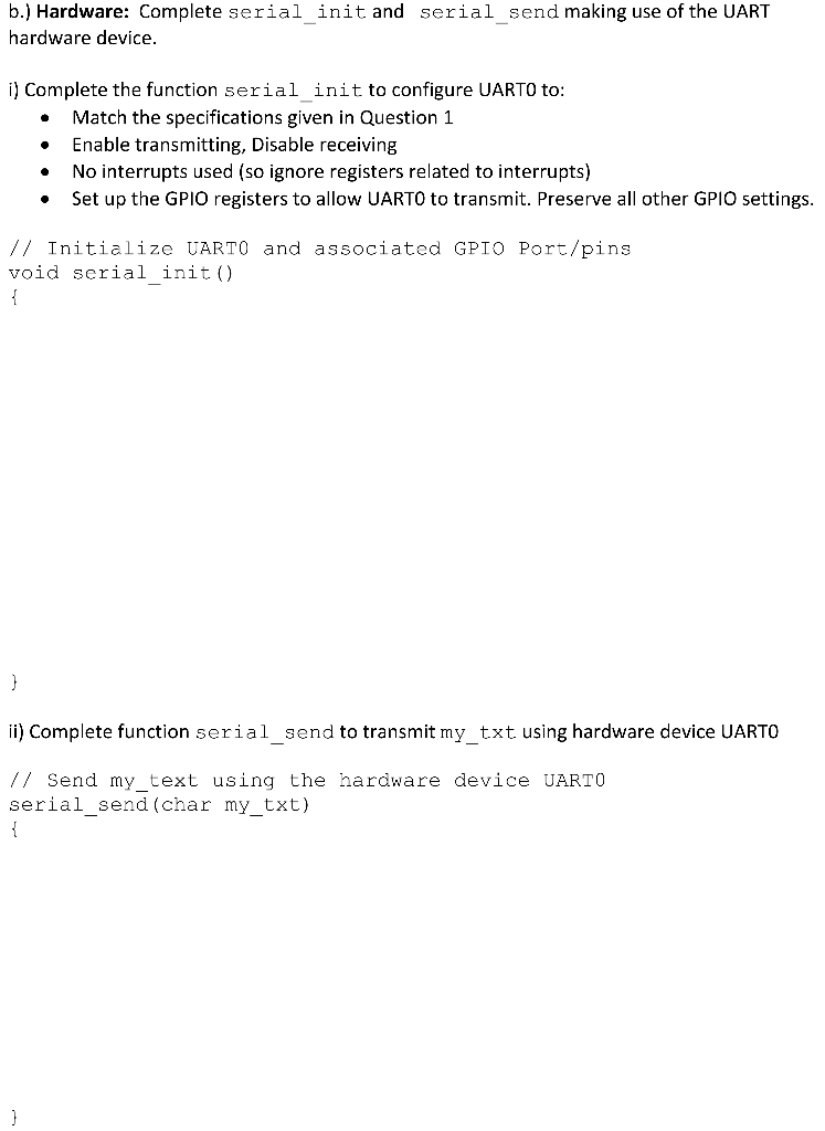 a.) Software: Assume there is no UART hardware | Chegg.com