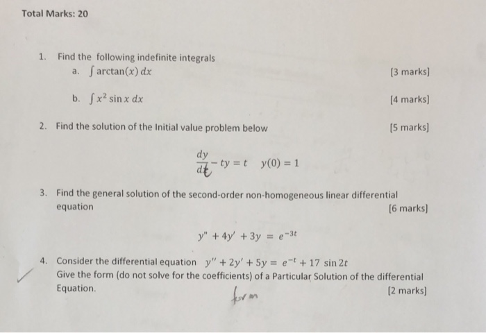 Solved Total Marks: 20 1. Find the following indefinite | Chegg.com Solved Total Marks: 20 1. Find the following indefinite | Chegg.com
