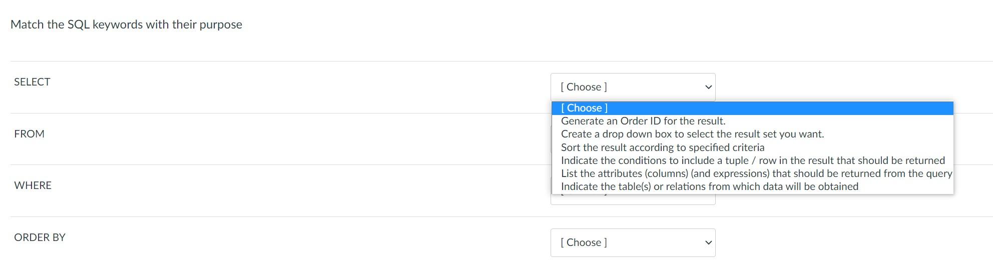 Solved Match the SQL keywords with their purpose SELECT | Chegg.com