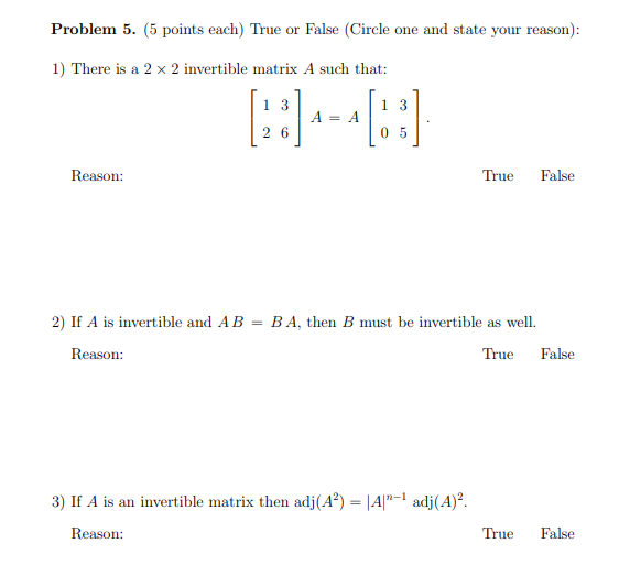 Solved Problem 5. (5 points each) True or False (Circle one | Chegg.com