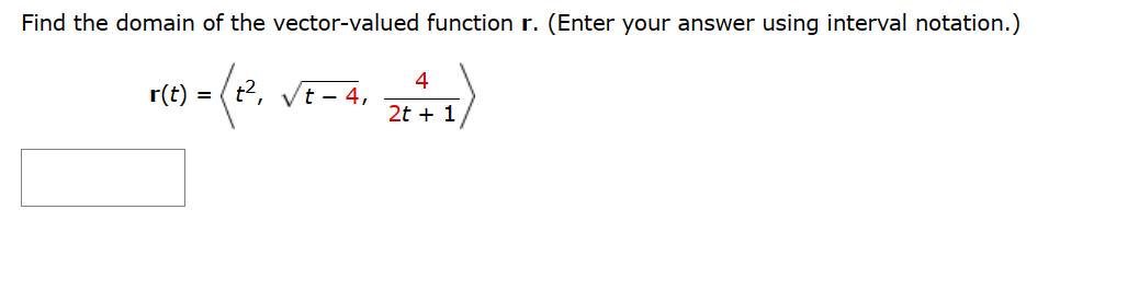 Solved Find the domain of the vector-valued function | Chegg.com