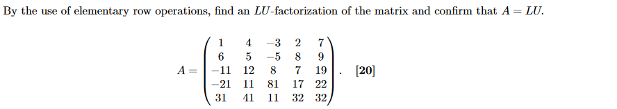Solved By the use of elementary row operations, find an | Chegg.com