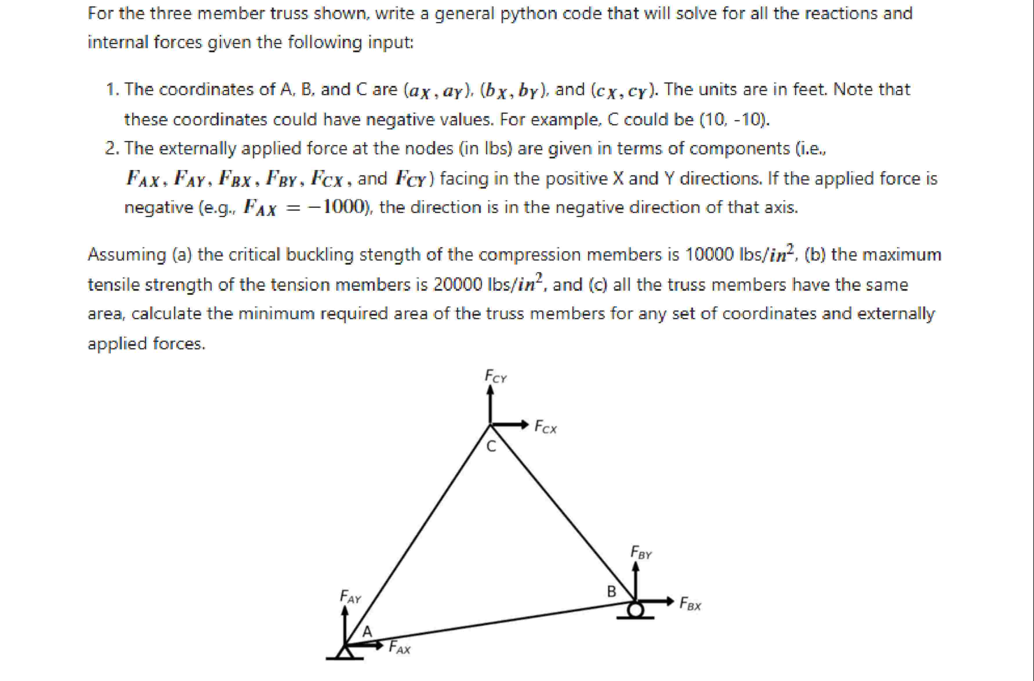 Solved For the three member truss shown, write a general | Chegg.com