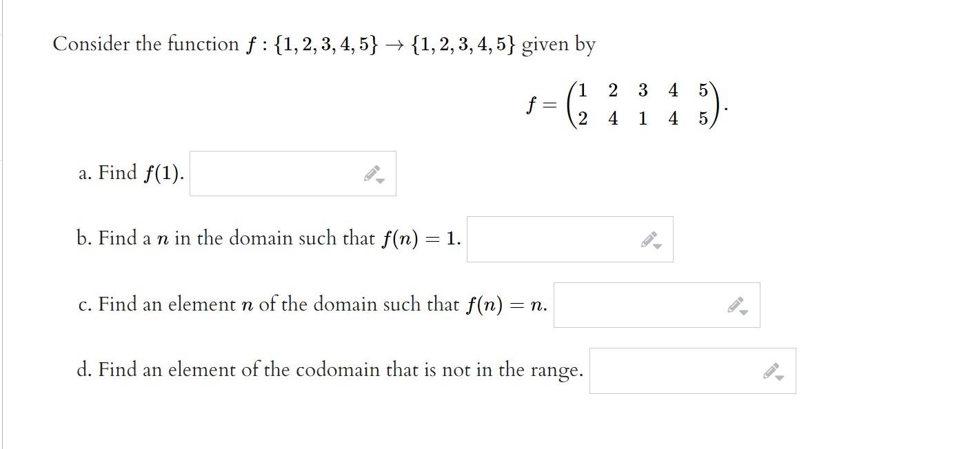 Solved Consider the function f:{1,2,3,4,5}→{1,2,3,4,5} given | Chegg.com