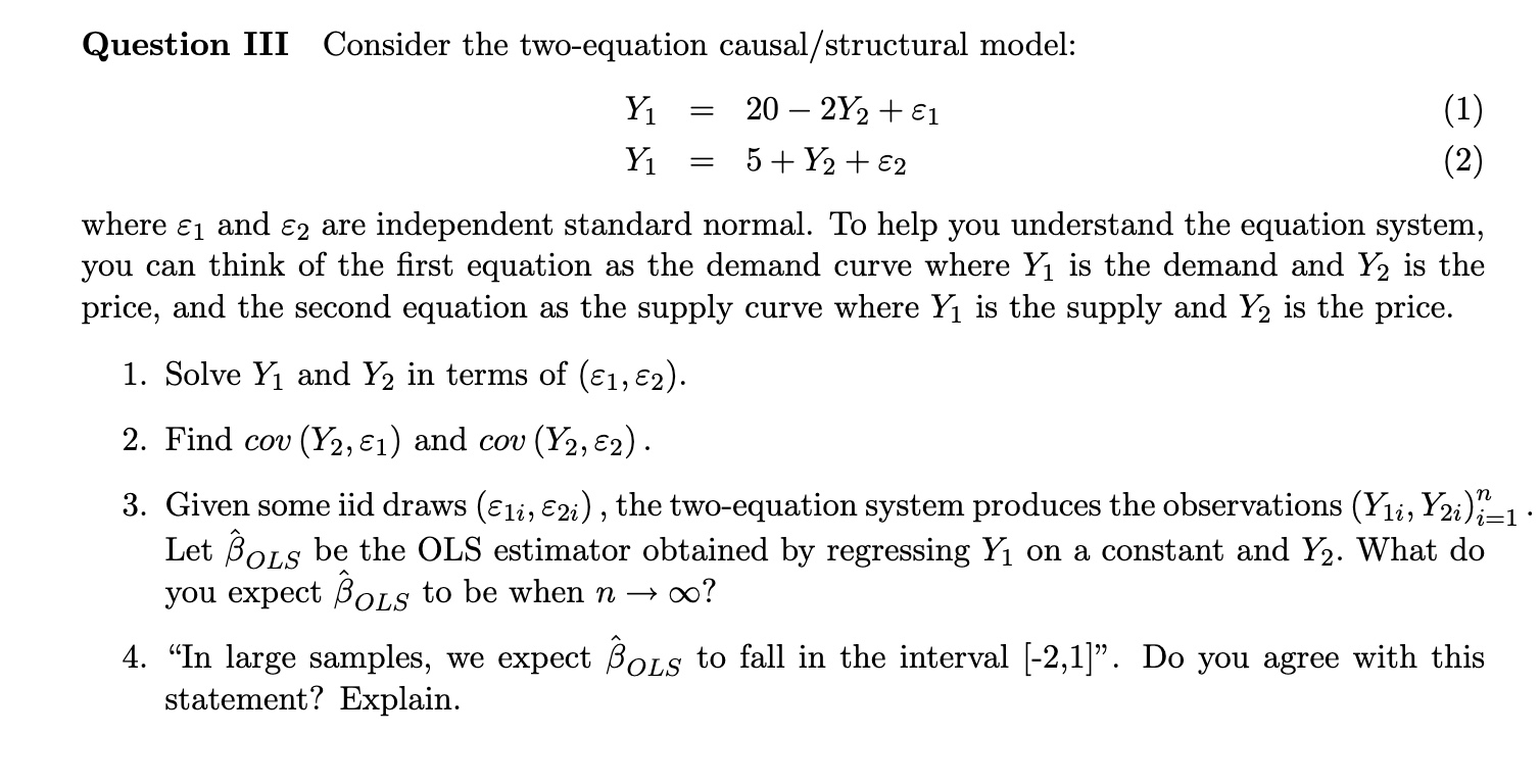 Solved Question III Consider the two-equation | Chegg.com