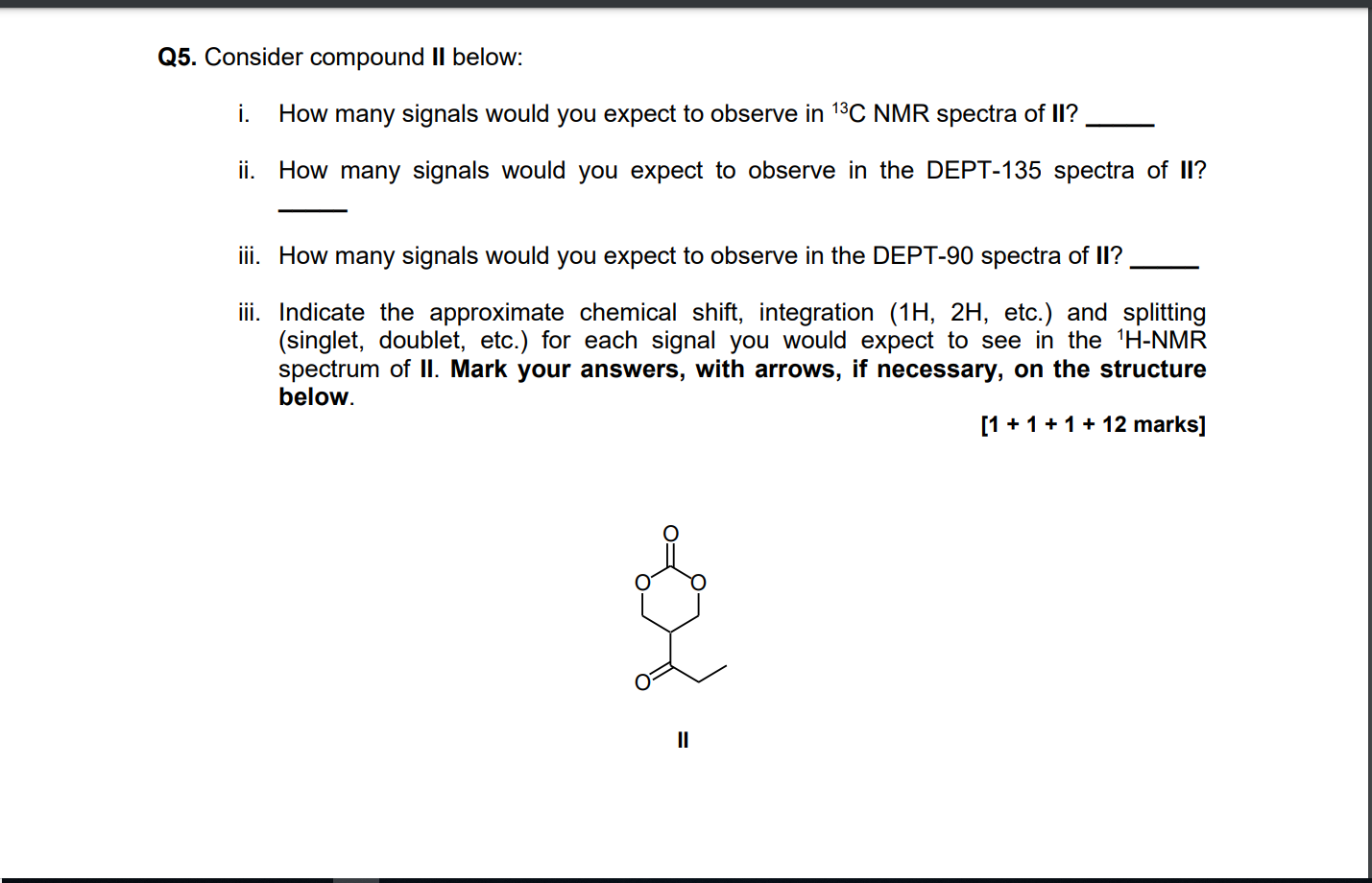 Solved Q5. Consider compound II below: i. How many signals | Chegg.com