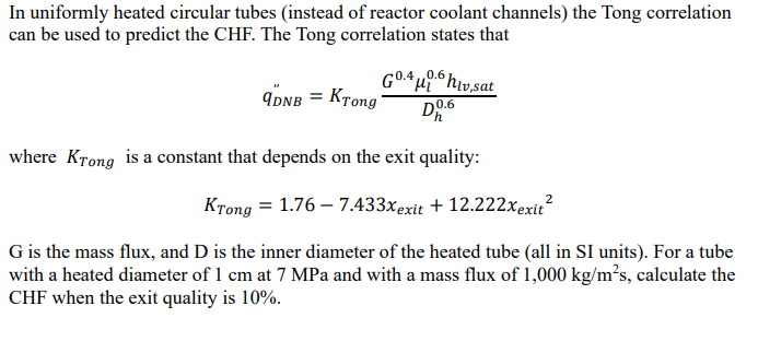 Solved In uniformly heated circular tubes (instead of | Chegg.com