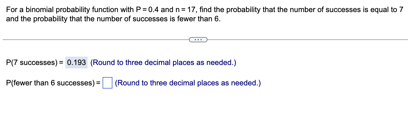 Solved For a binomial probability function with P=0.4 and | Chegg.com