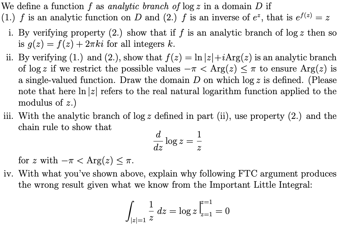 Solved We define a function f ﻿as analytic branch of logz | Chegg.com