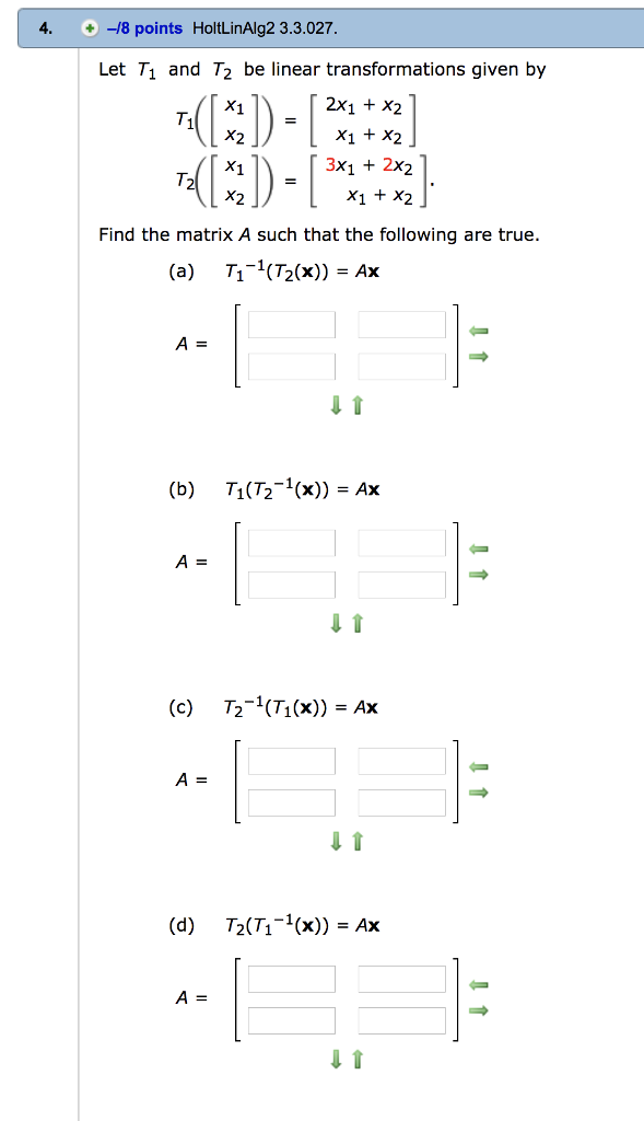 Solved 4. 18 points HoltLinAlg2 3.3.027 Let T1 and T2 be | Chegg.com Solved 4. 18 points HoltLinAlg2 3.3.027 Let T1 and T2 be | Chegg.com