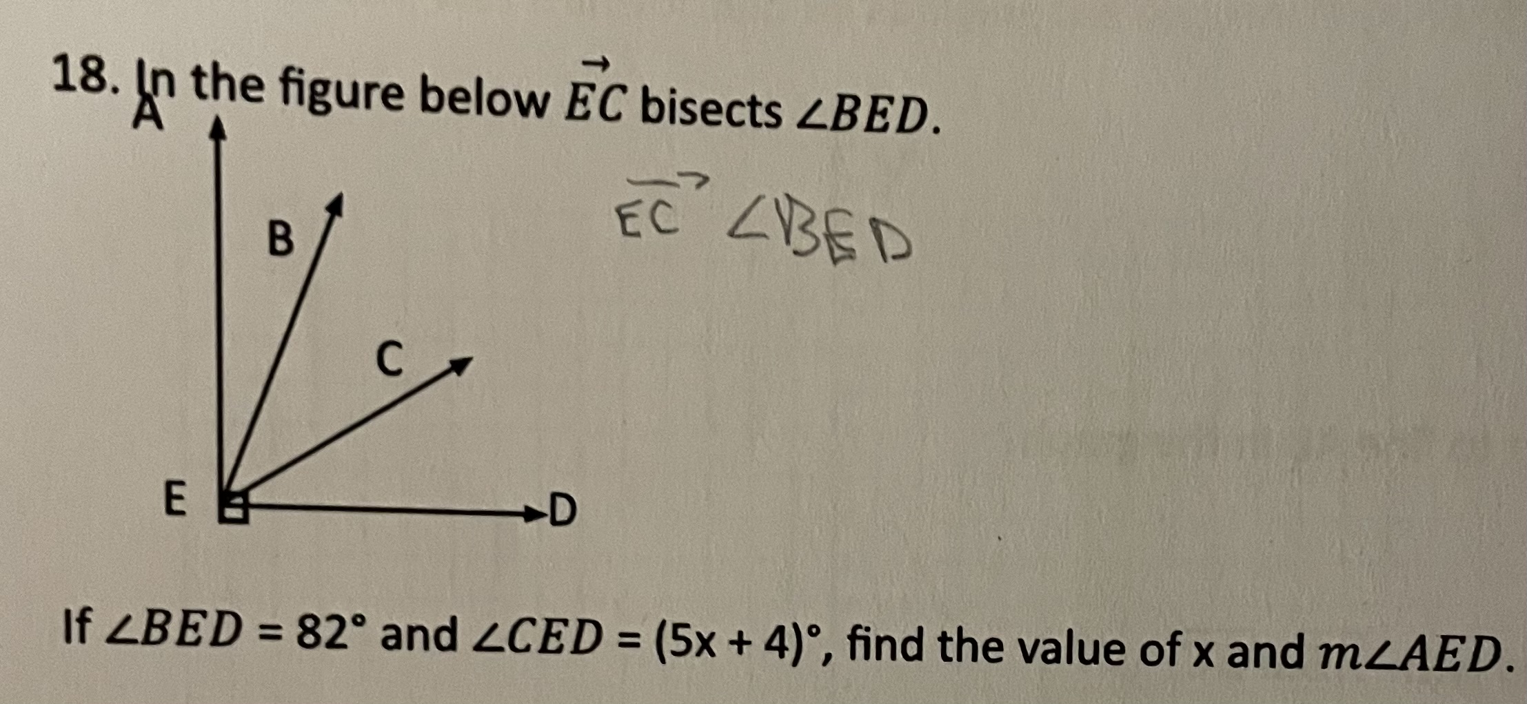 Solved 18. In the figure below FC bisects ∠BED. EC∠BED If | Chegg.com