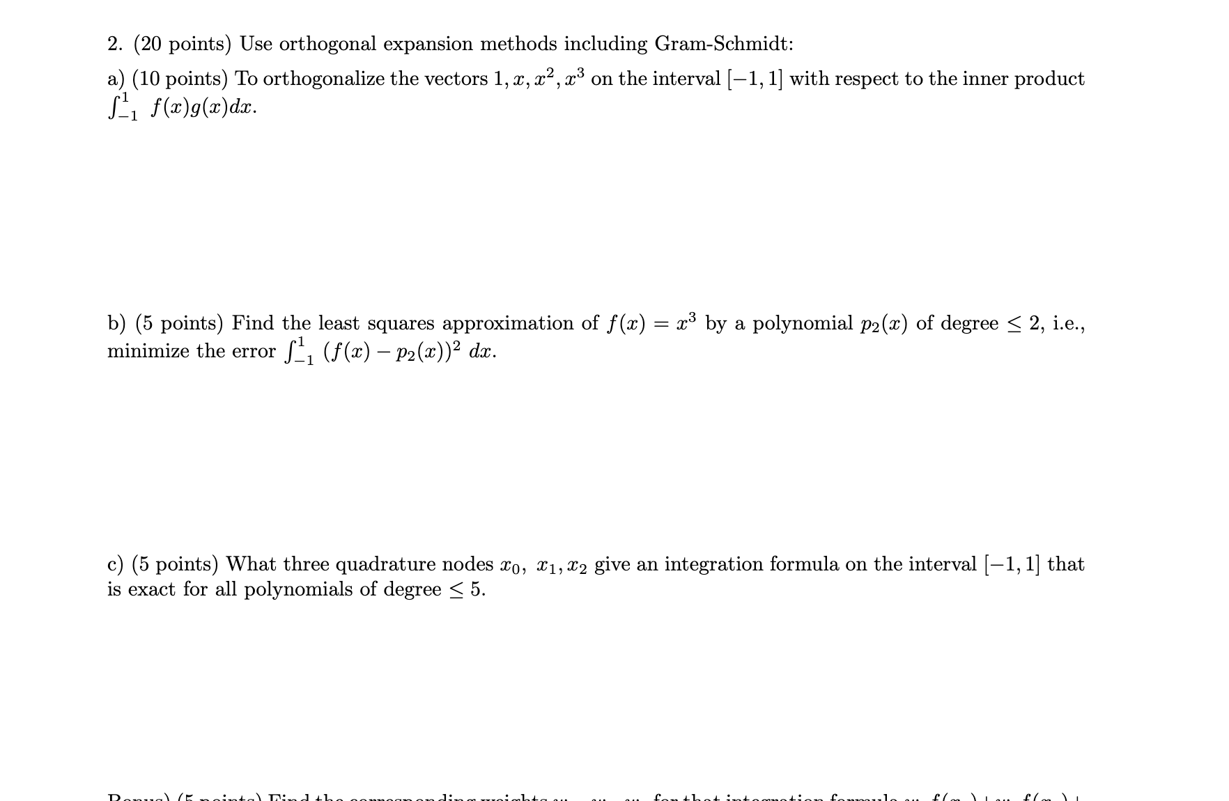 Solved 2. (20 points) Use orthogonal expansion methods | Chegg.com