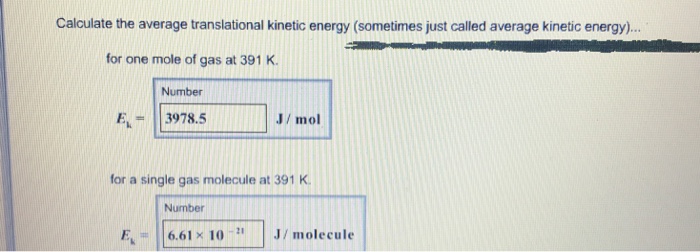 Solved Calculate the average translational kinetic energy | Chegg.com