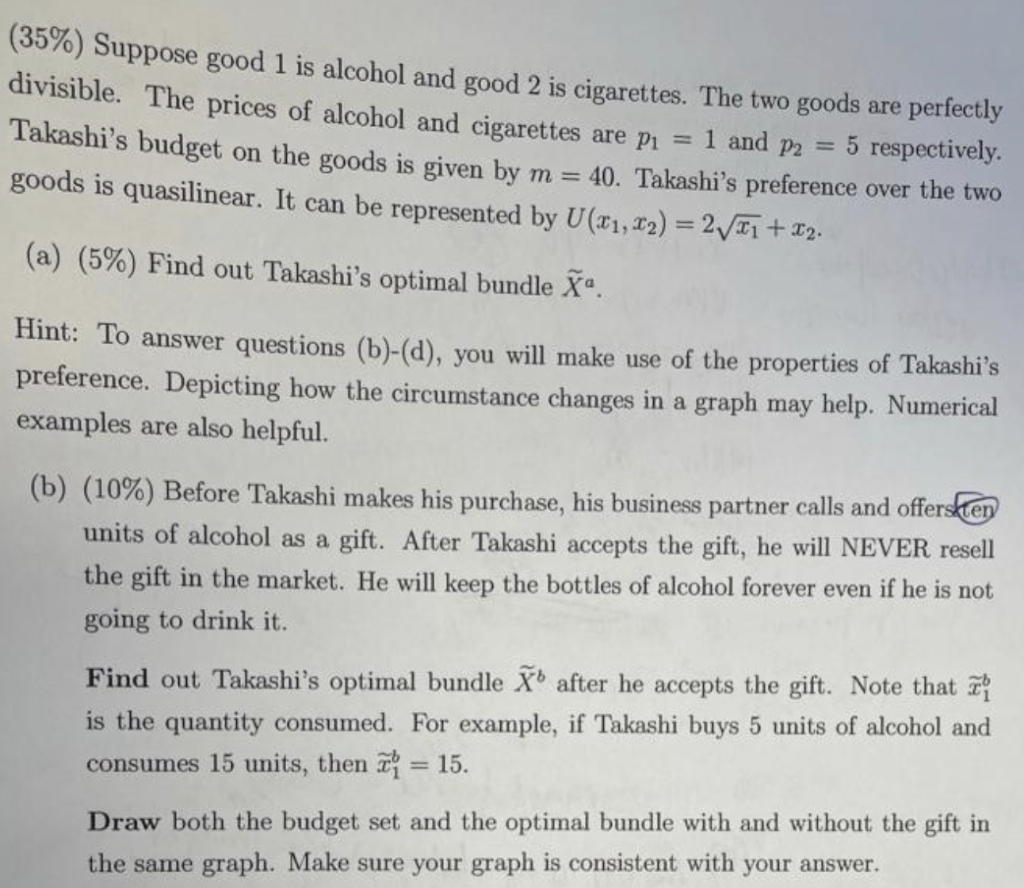 Solved a) Optimal bundle = (25,3) Please solve for (b), | Chegg.com