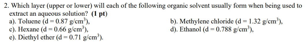 Solved 2. Which layer (upper or lower) will each of the | Chegg.com