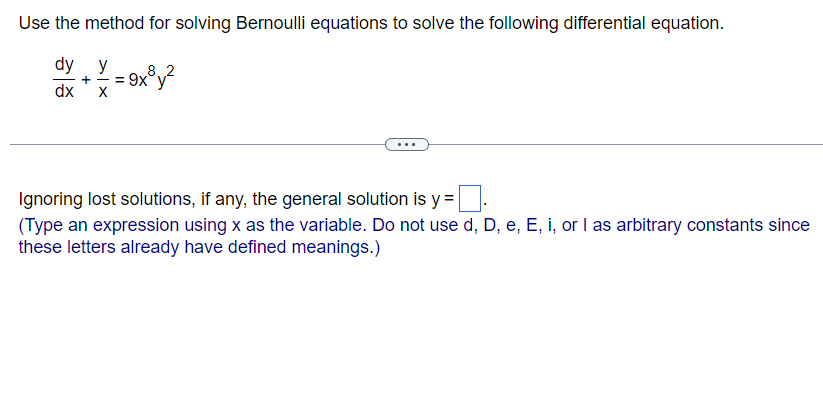 Solved Use the method for solving Bernoulli equations to | Chegg.com