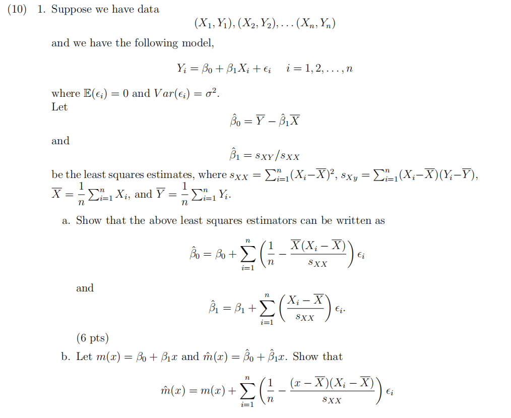 Solved 1. Suppose we have data (X1,Y1),(X2,Y2),…(Xn,Yn) and | Chegg.com