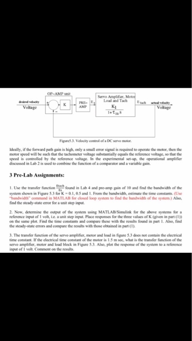 3 Pre-Lab Assignments: 1.Use the transfer function | Chegg.com