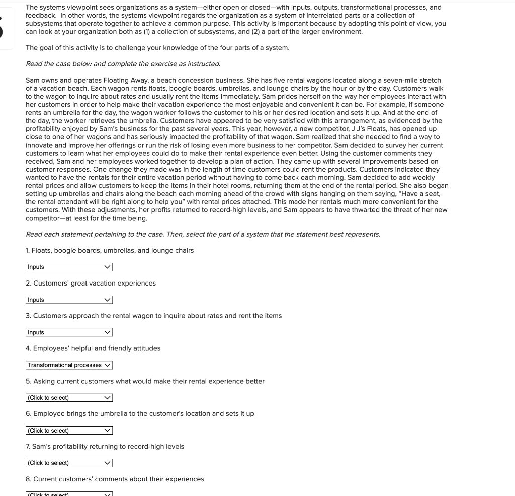 Solved The systems viewpoint sees organizations as a | Chegg.com