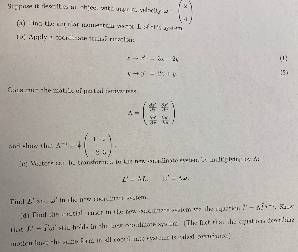 Solved 5. Consider a two-dimensional inertia tensor, | Chegg.com