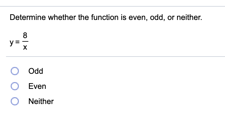 Solved Determine whether the function is even, odd, or | Chegg.com