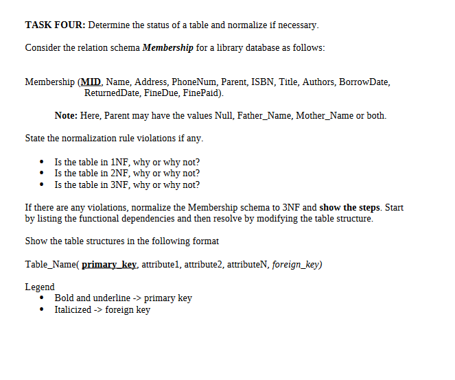 Solved TASK FOUR: Determine the status of a table and | Chegg.com