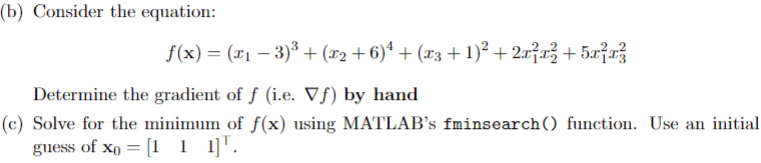 Solved ∇f(x)=0(b) Consider the equation: | Chegg.com