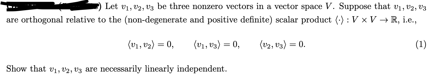 Solved Let v1,v2,v3 be three nonzero vectors in a vector | Chegg.com