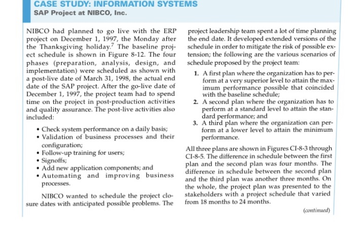 CASE STUDY: INFORMATION SYSTEMS SAP Project at NIBCO, | Chegg.com