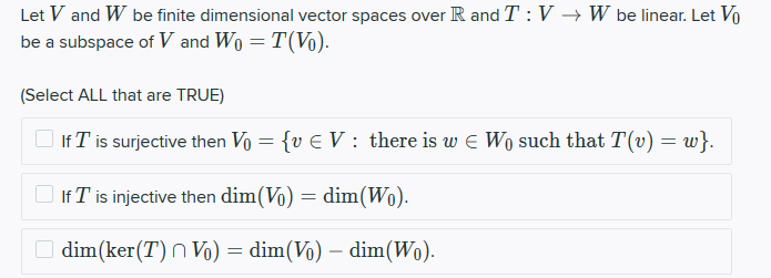 Solved Let V and W be finite dimensional vector spaces over | Chegg.com
