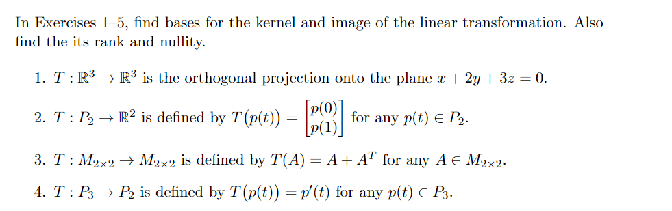 Solved In Exercises 15 , find bases for the kernel and image | Chegg.com