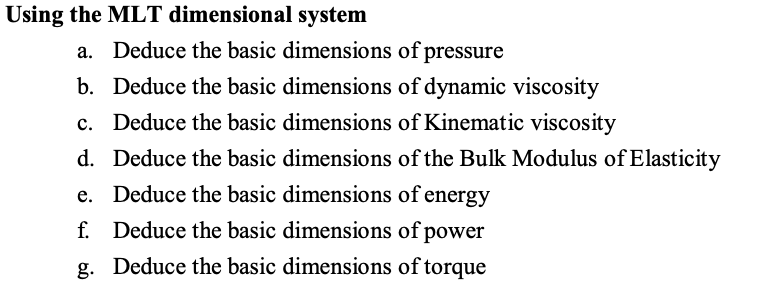 Solved Using the MLT dimensional system a. Deduce the basic | Chegg.com