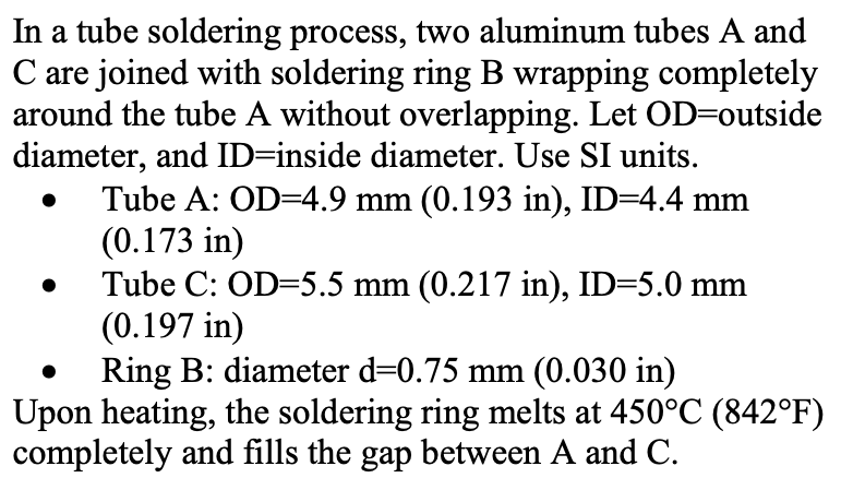 Solved In a tube soldering process, two aluminum tubes A and | Chegg.com